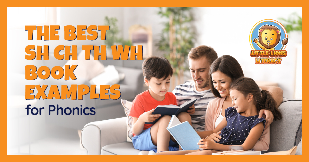 The Best sh ch th wh book examples for Phonics - Little Lions Literacy